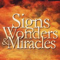 Signs & Wonders | Goldthorpe Pentecostal Community Church